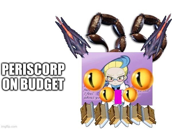 Periscorp on budget | Fandom