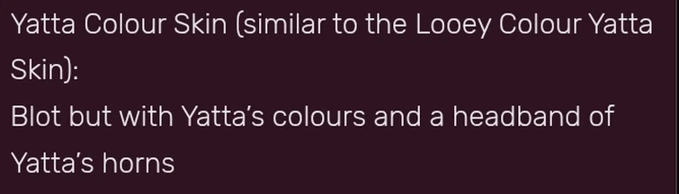 My ideas for Blot skins | Fandom