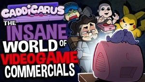 The Insane World of Video Game Commercials | Caddicarus Wiki | Fandom