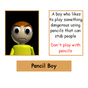 Pencil Boy | Callahanpro5094’s Official Baldi's Basics Games and ...