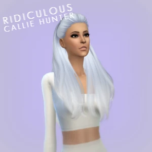 Ridiculous | Callie Hunter Wiki | Fandom