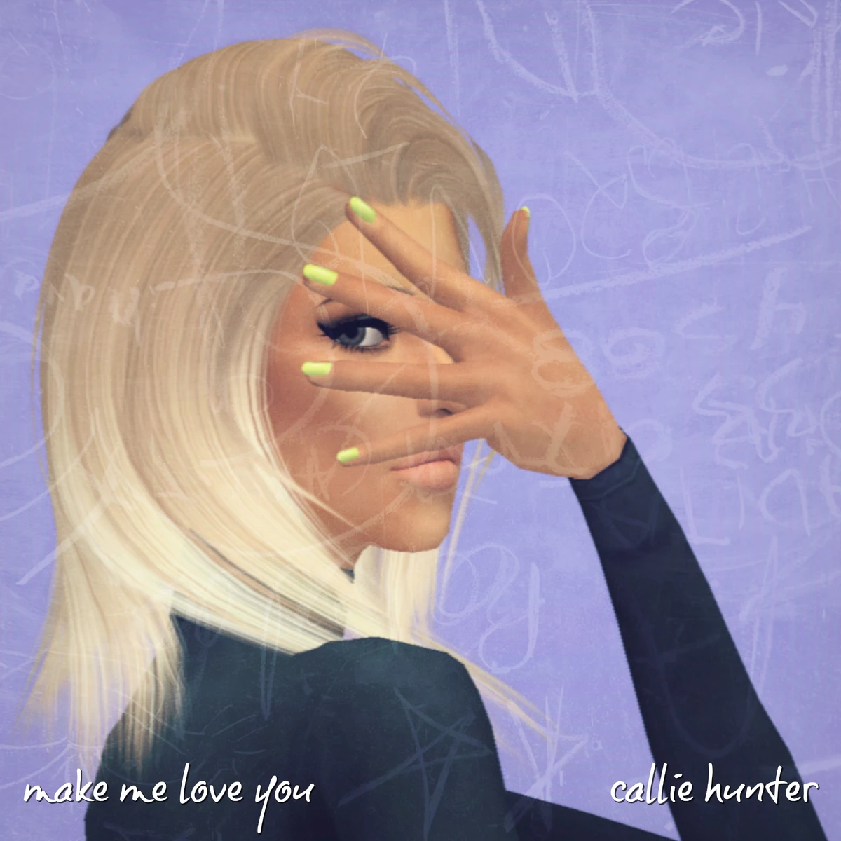 Make Me Love You | Callie Hunter Wiki | Fandom
