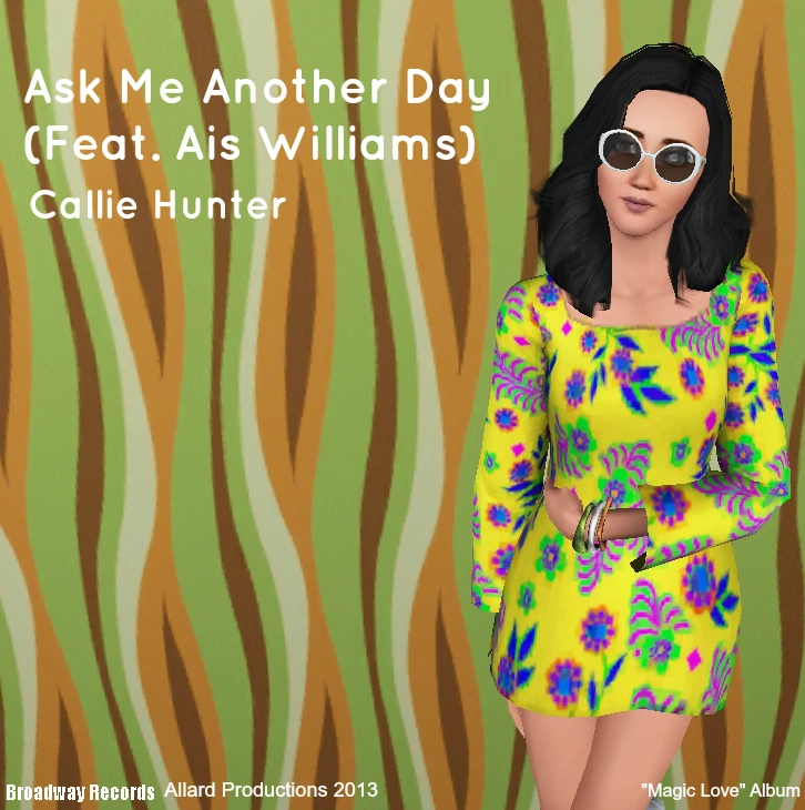 Ask Me Another Day (Feat. Ais Williams) | Callie Hunter Wiki | Fandom