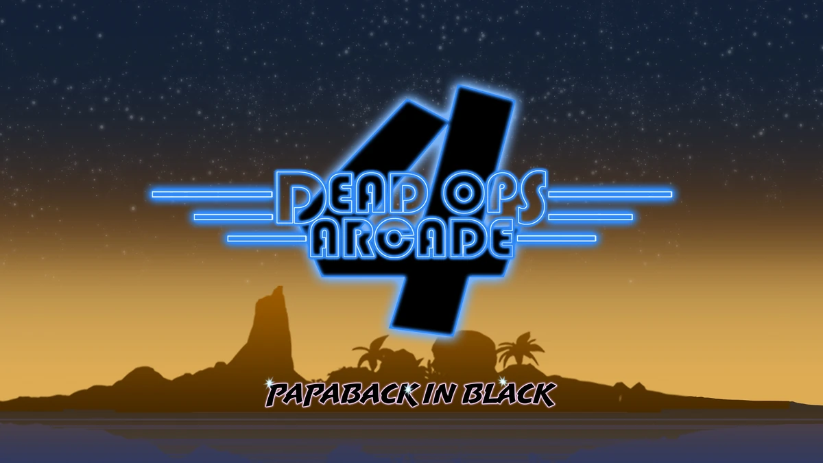 Dead Ops Arcade 4: Papaback in Black | Call of Duty Wiki | Fandom