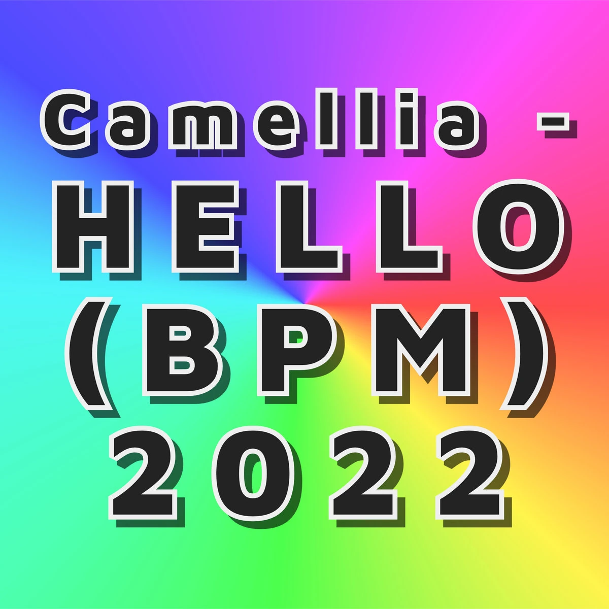 Hello (BPM) 2022 | Camellia Wiki | Fandom