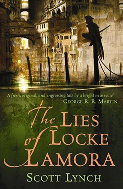 The Lies of Locke Lamora | Camorr Wiki | Fandom