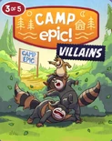 Camp Epic! Villains | Camp Epic! (Epic Originals) Wiki | Fandom