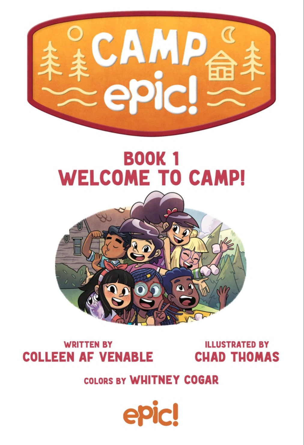 Welcome To Camp! | Camp Epic! (Epic Originals) Wiki | Fandom