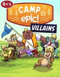Camp Epic! Villains | Camp Epic! (Epic Originals) Wiki | Fandom