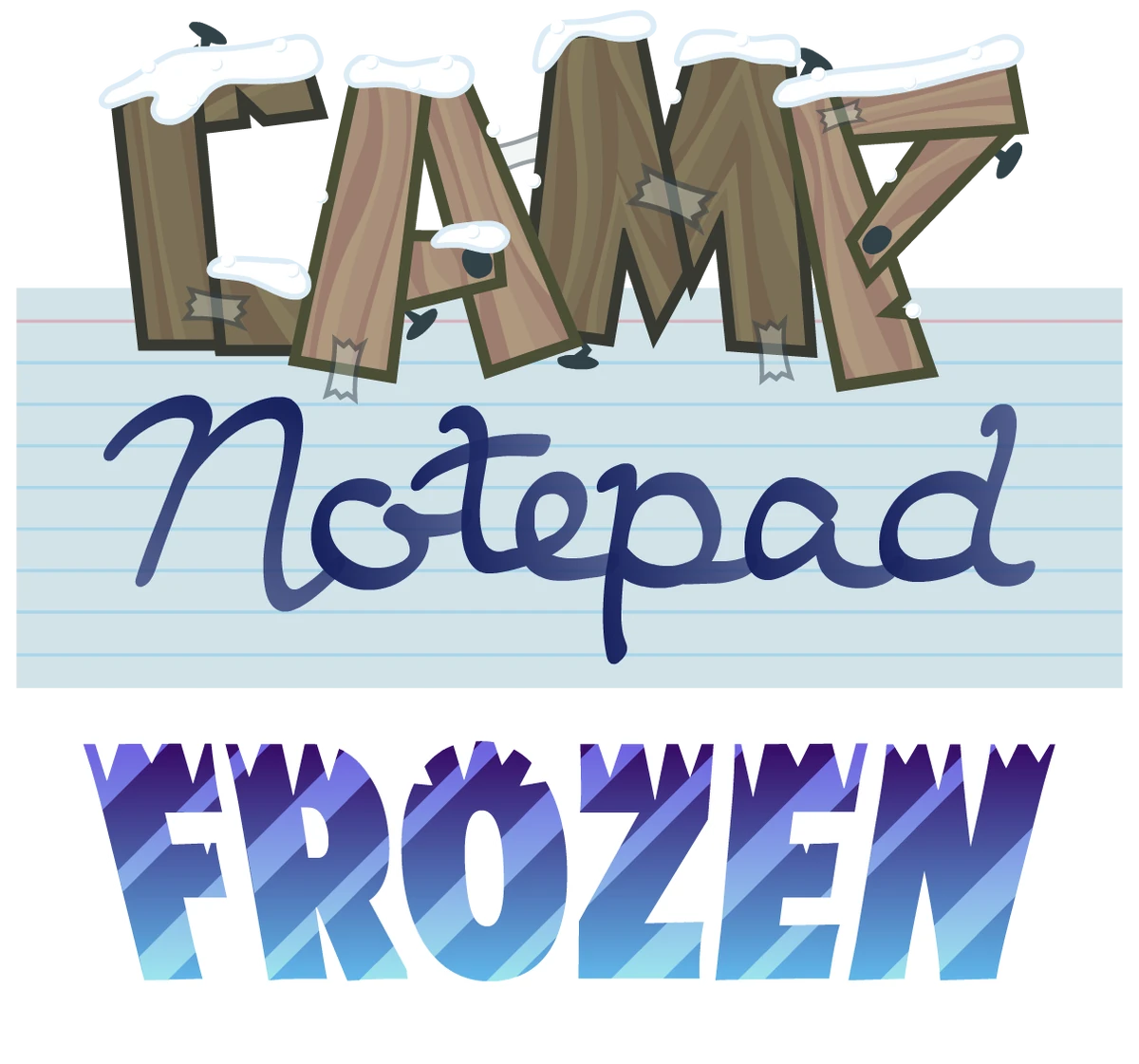 FROZEN | Camp Notepad Wiki | Fandom