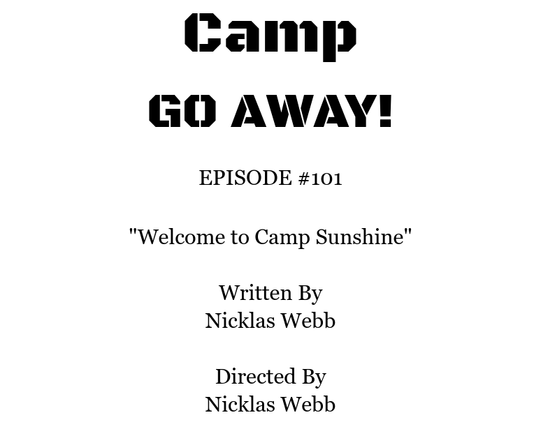 Welcome to Camp Sunshine | Camp GO AWAY! Wiki | Fandom