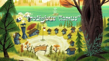 Prodigious Clamus | Camp Lazlo Wiki | Fandom
