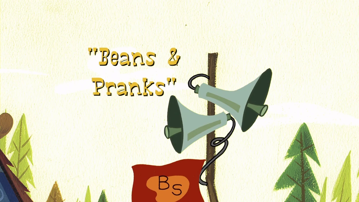 Beans & Pranks | Camp Lazlo Wiki | Fandom