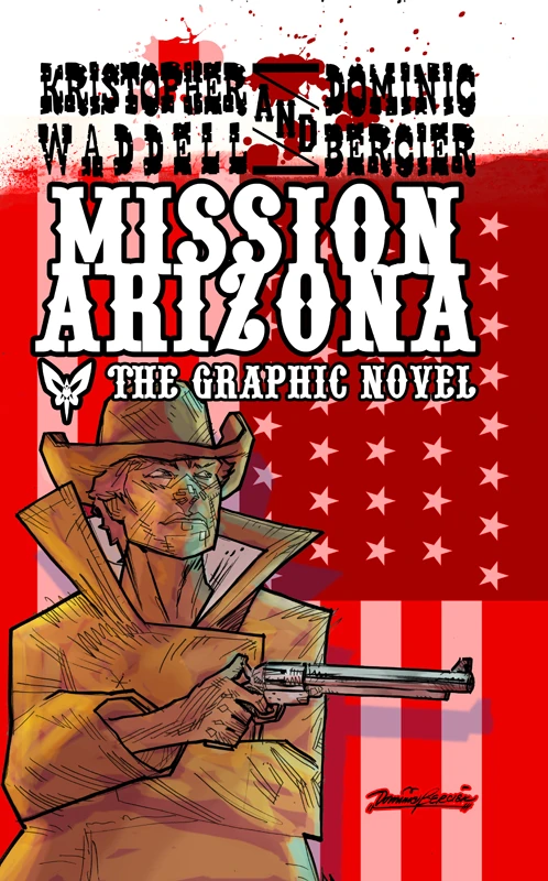 Mission Arizona | Canadian Indie Comic Books Wiki | Fandom