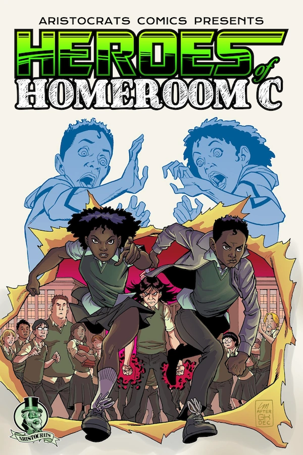 Heroes of Homeroom C | Canadian Indie Comic Books Wiki | Fandom