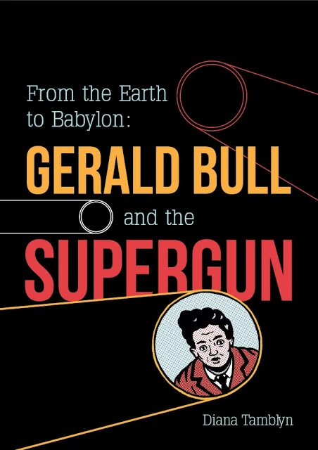 From the Earth to Babylon: Gerald Bull and the Supergun | Canadian ...