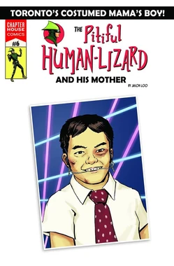 The Pitiful Human Lizard Issue 6 | Canadian Indie Comic Books Wiki | Fandom