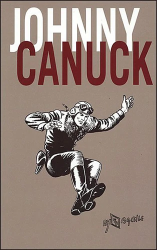 Johnny Canuck Collection | Canadian Indie Comic Books Wiki | Fandom