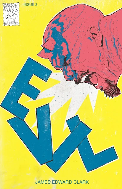 EVIL Issue 3 | Canadian Indie Comic Books Wiki | Fandom