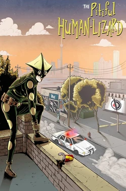 The Pitiful Human Lizard | Canadian Indie Comic Books Wiki | Fandom