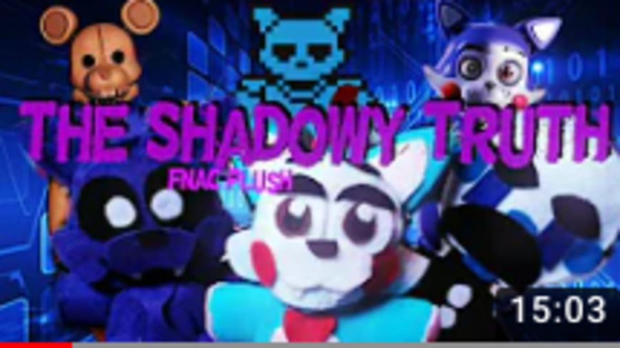 FNAC Plush Ep.7 The Shadowy Truth | Candy Cat Plush Productions Wiki ...
