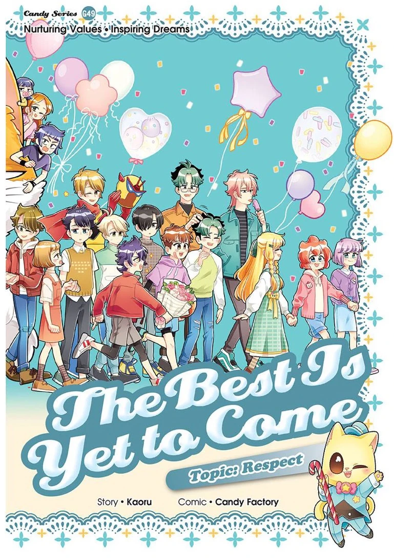 The Best is Yet to Come: Respect | Candy Meow Series Wikia | Fandom