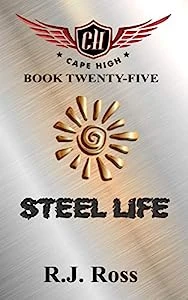Steel Life | Cape high Wiki | Fandom