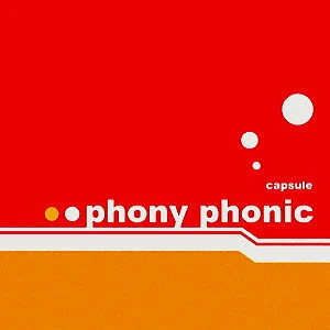 Phony Phonic (album) | CAPSULE Wiki | Fandom