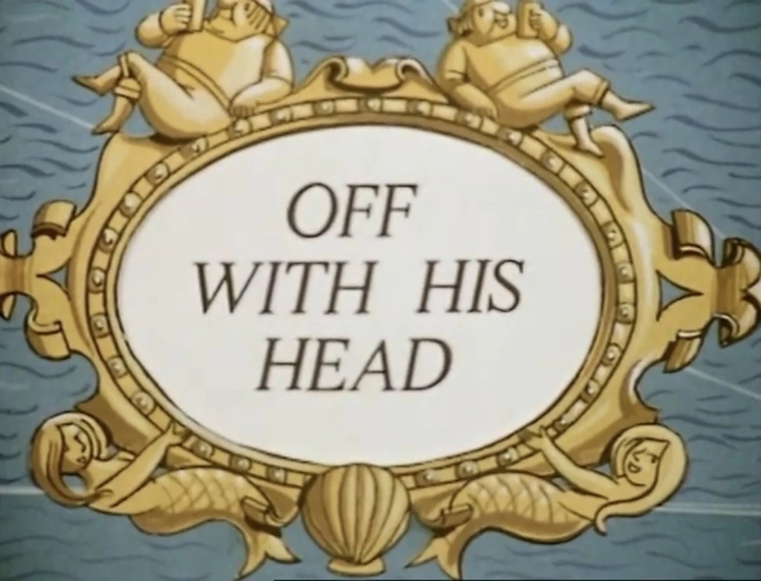 Off With His Head | Captain Pugwash Wiki | Fandom