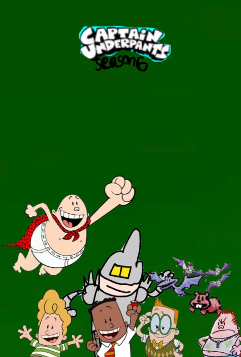 Category:Season 6 | Captain Underpants The First Epic Series Wiki | Fandom
