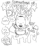 The Adventures of Super Diaper Baby | Captain Underpants Wiki | Fandom