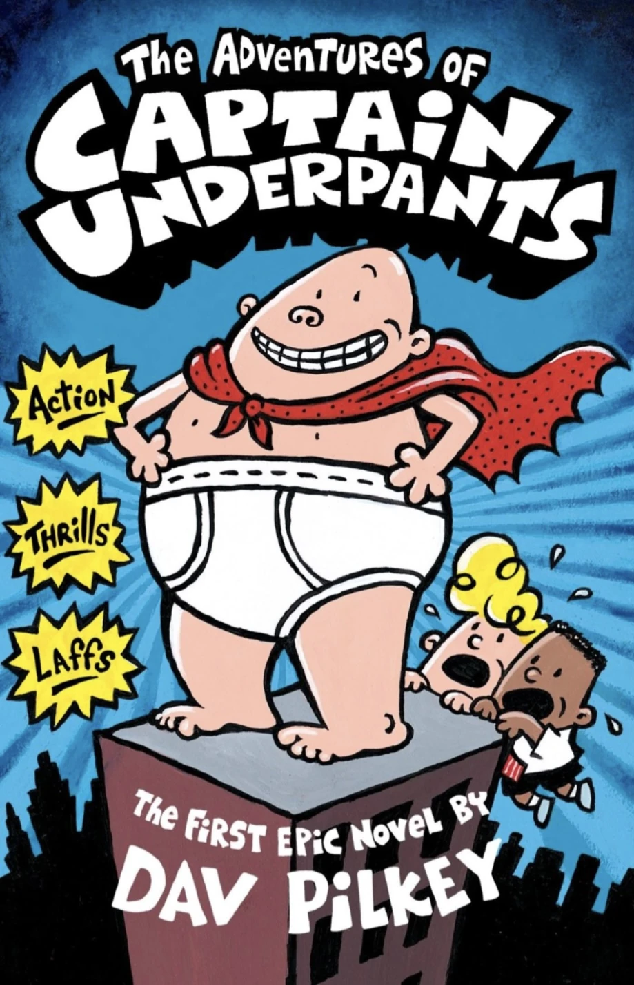 The Adventures of Captain Underpants + Captain Underpants And The ...