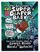 The Adventures of Super Diaper Baby | Captain Underpants Wiki | Fandom