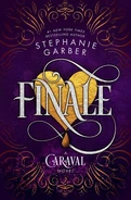 Finale | Caraval Wiki | Fandom