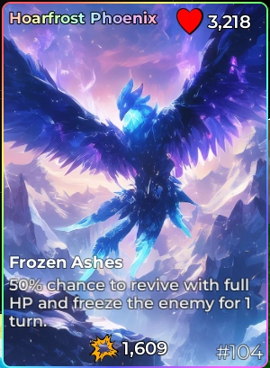 Hoarfrost Phoenix | Card RNG Wiki | Fandom