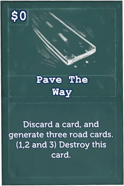 Pave The Way | Cardboard Town Wiki | Fandom