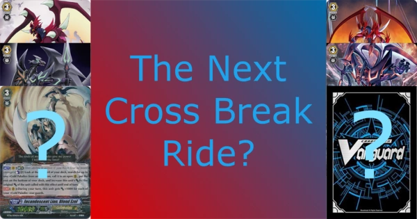 User blog:Rafat9/Which Cards Deserve to Become Cross Break Rides ...