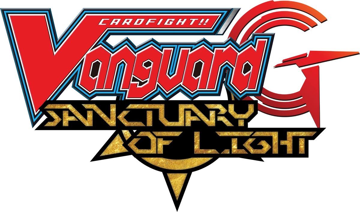 User blog:GearChronicleFan/Cardfight!! Vanguard G: Sanctuary of Light ...