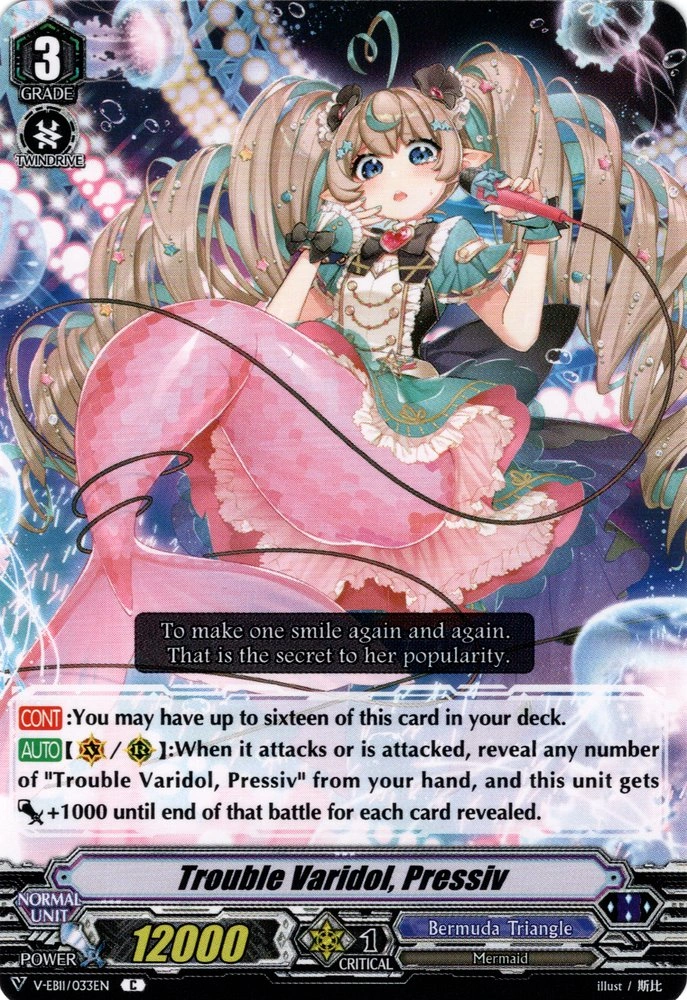 Trouble Varidol, Pressiv | Cardfight!! Vanguard Wiki | Fandom