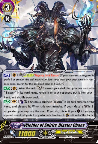 User blog:Leon Souryu/Wielder of Spirits, Blaster Chaos | Cardfight ...