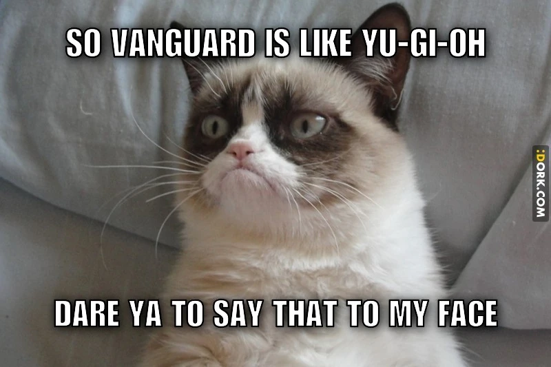 User blog:BlasterSpike/More memes | Cardfight!! Vanguard Wiki | Fandom