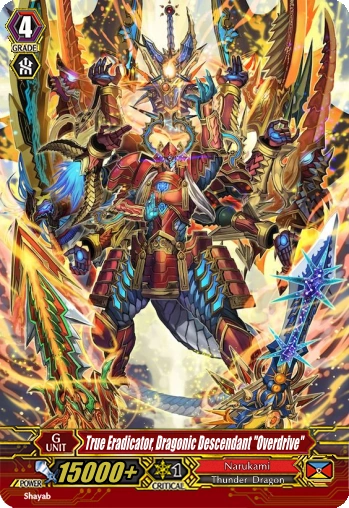 True Eradicator, Dragonic Descendant "Overdrive" | Cardfight!! Vanguard ...