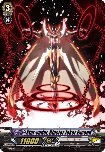 Star-vader, Blaster Joker Exceed | Cardfight!! Vanguard Fanon Wiki | Fandom