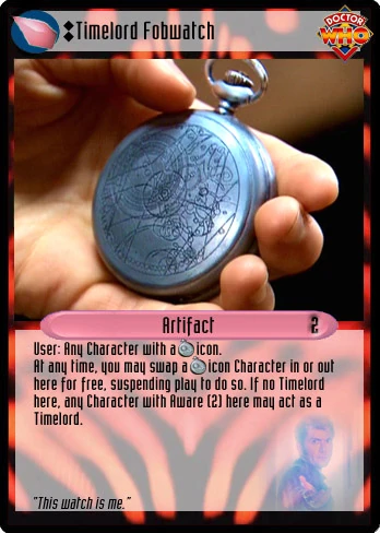 Timelord Fobwatch (T10D) | CardGuide Wiki | Fandom