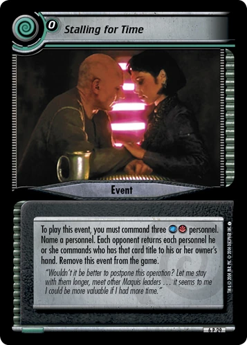 Stalling for Time (Errata) | CardGuide Wiki | Fandom