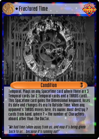 Fractured Time (TM) | CardGuide Wiki | Fandom