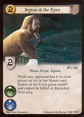 Septon at the Eyrie (AHoTa) | CardGuide Wiki | Fandom