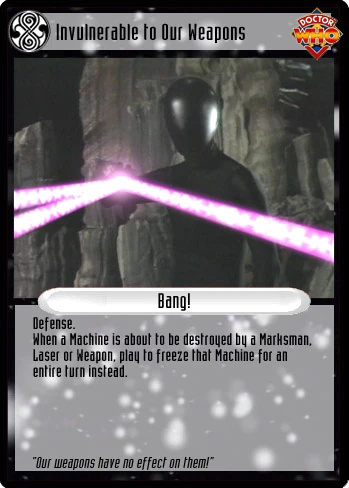 Invulnerable to Our Weapons (BS) | CardGuide Wiki | Fandom