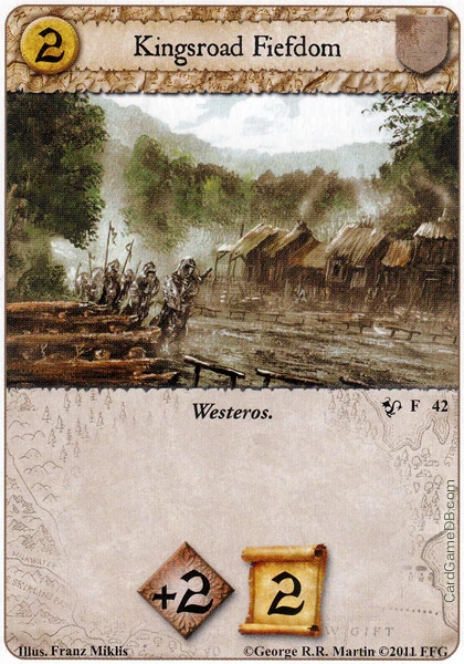 Kingsroad Fiefdom (QoD) | CardGuide Wiki | Fandom