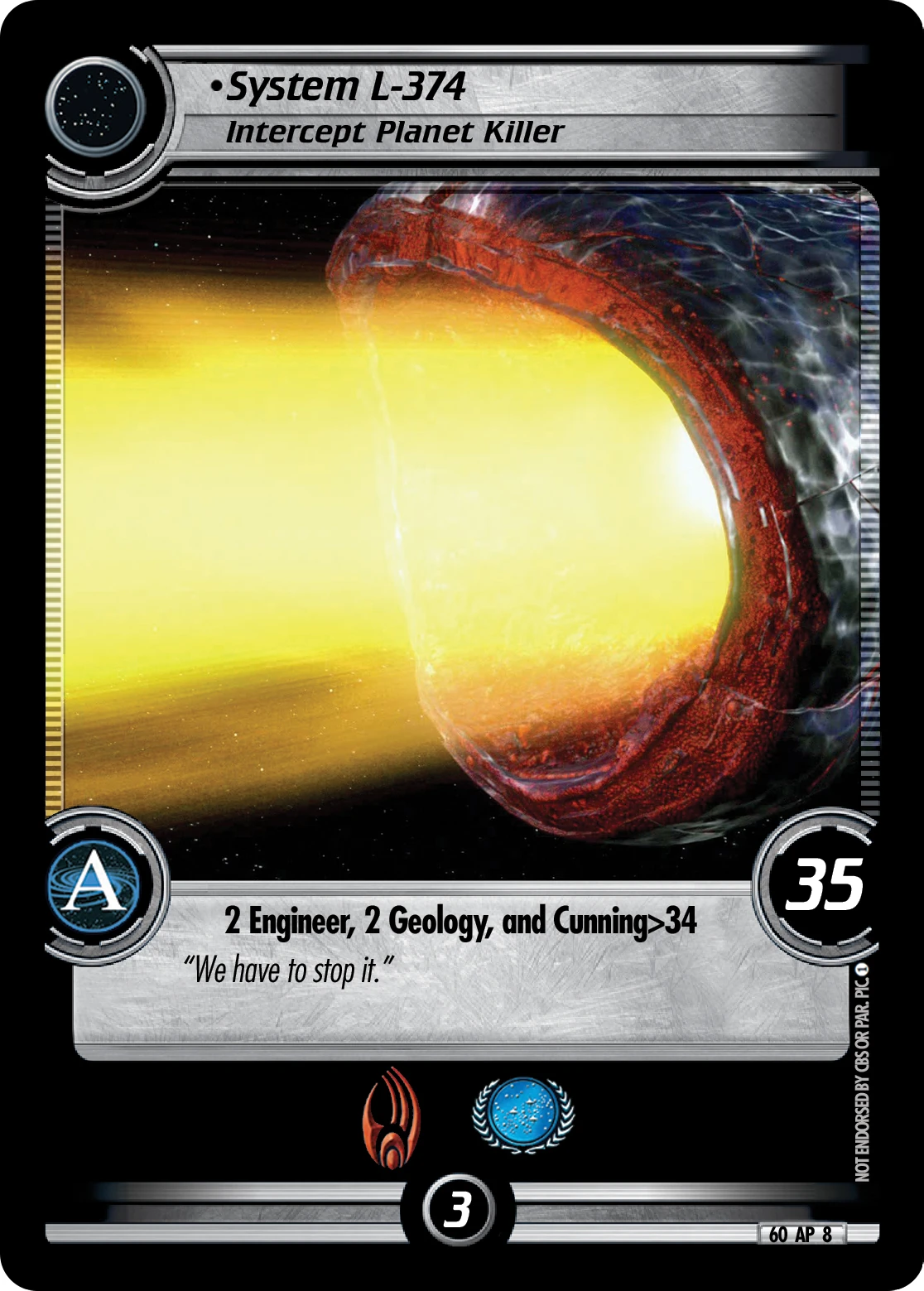 System L-374 - Intercept Planet Killer (TML) | CardGuide Wiki | Fandom